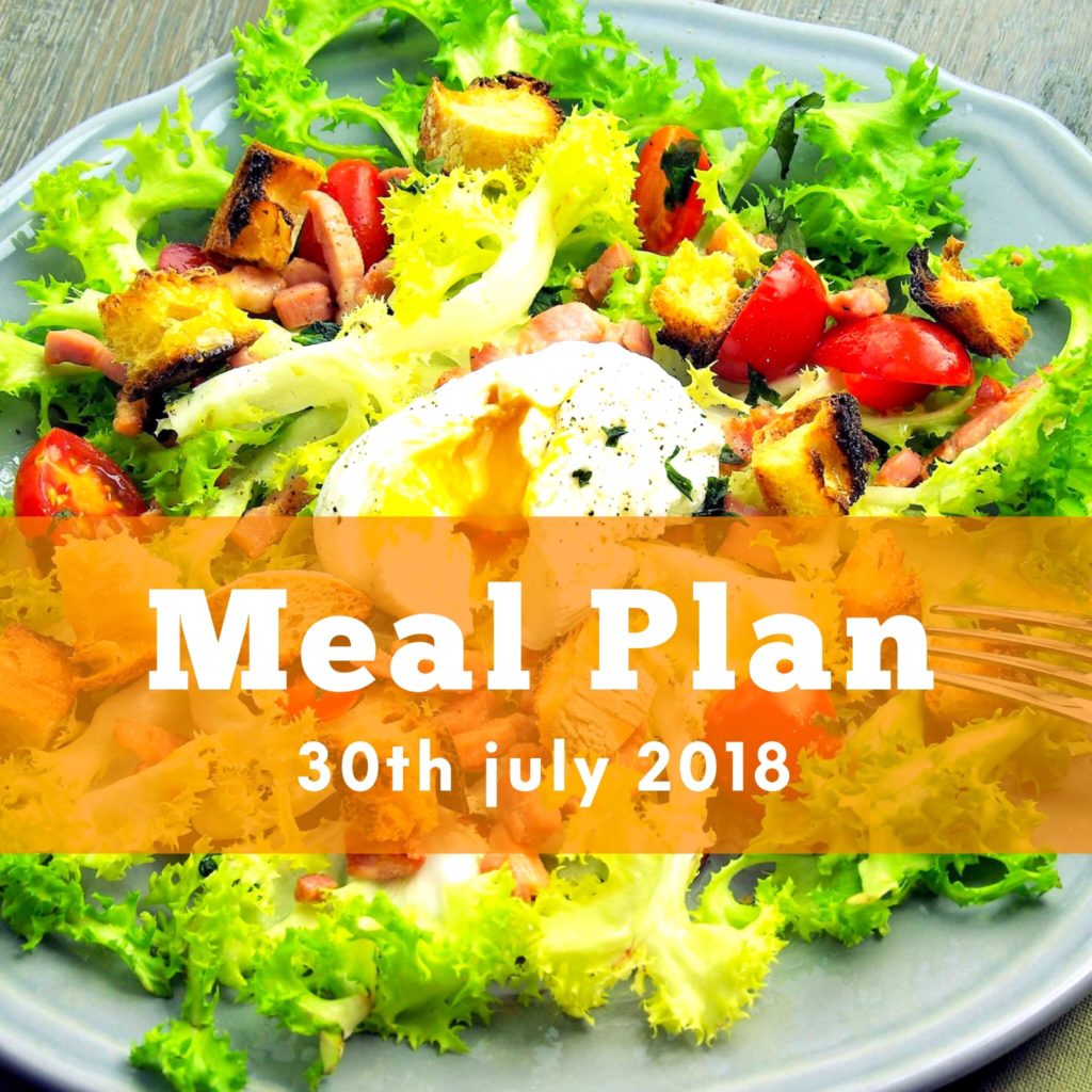 Bon App's weekly balanced meal plan for 30th July 2018